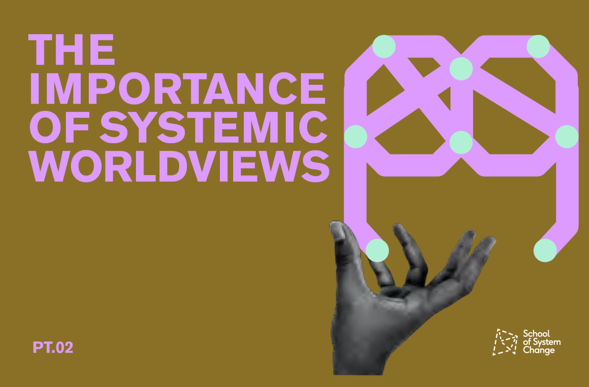 Stepping Into Systems - School of System Change